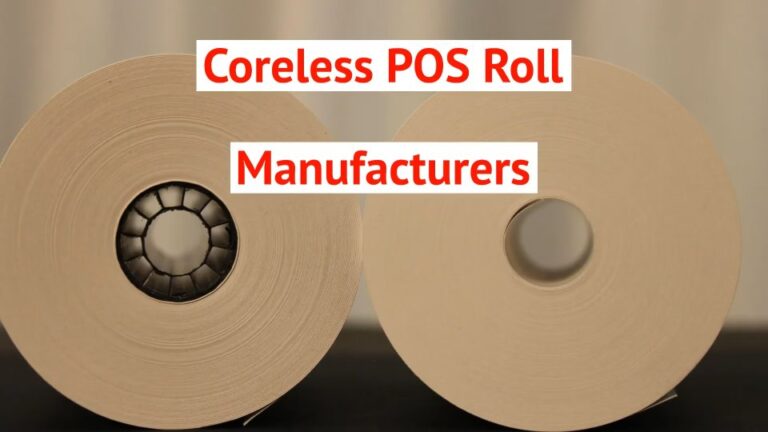Coreless POS Roll Manufacturers - Jennerjahn